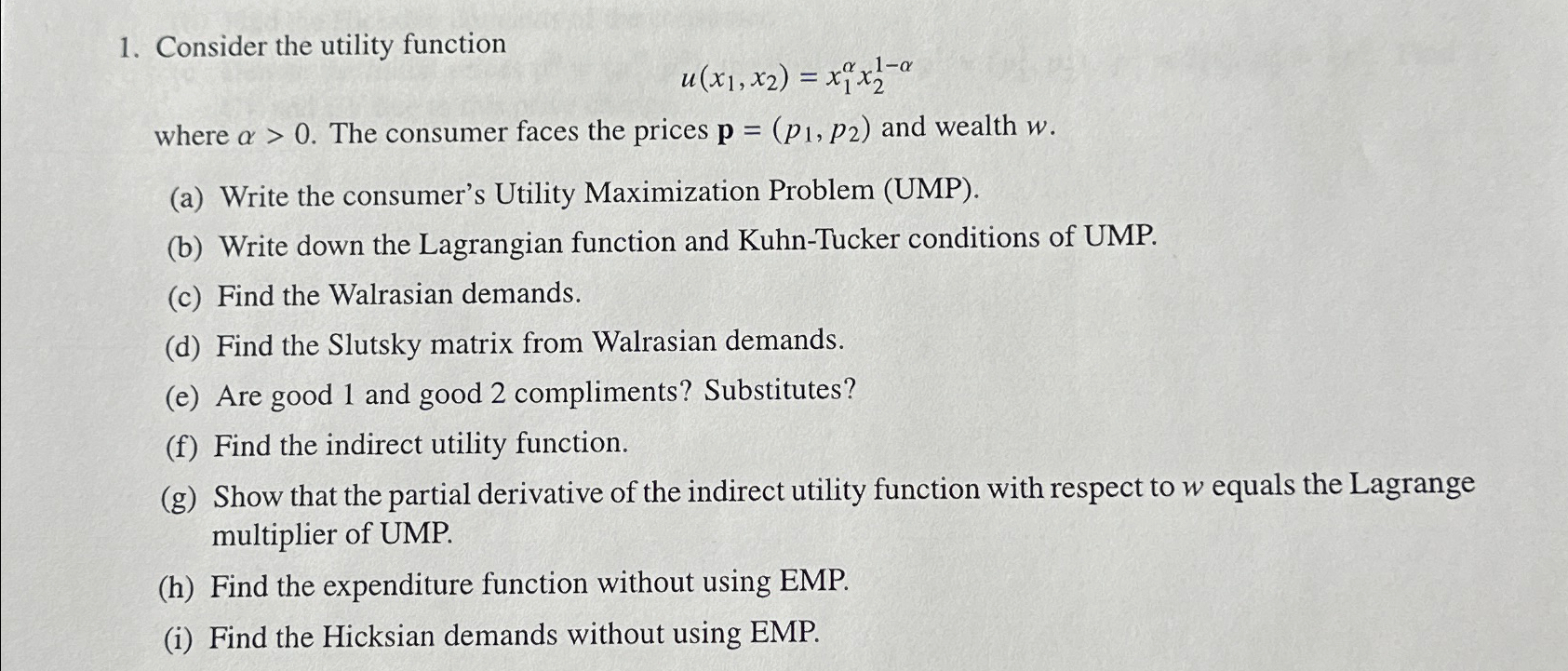 Solved Consider the utility functionu(x1,x2)=x1αx21-αwhere | Chegg.com