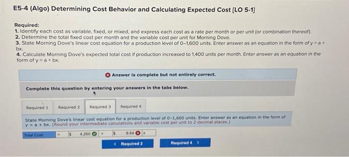 Solved E5-4 (Algo) Determining Cost Behavior and Calculating | Chegg.com