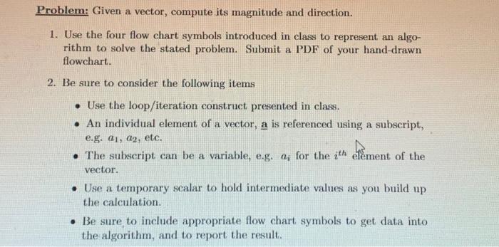 Use the four flow chart symbols introduced in class | Chegg.com