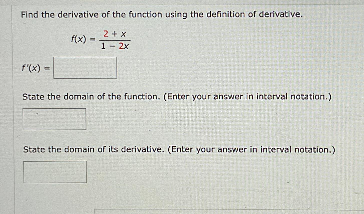 Solved Find the derivative of the function using the | Chegg.com