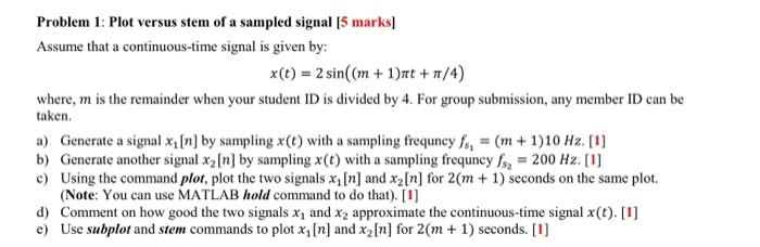 Solved Problem 1: Plot versus stem of a sampled signal (5 | Chegg.com