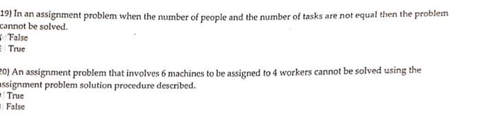 Solved 19) In an assignment problem when the number of | Chegg.com