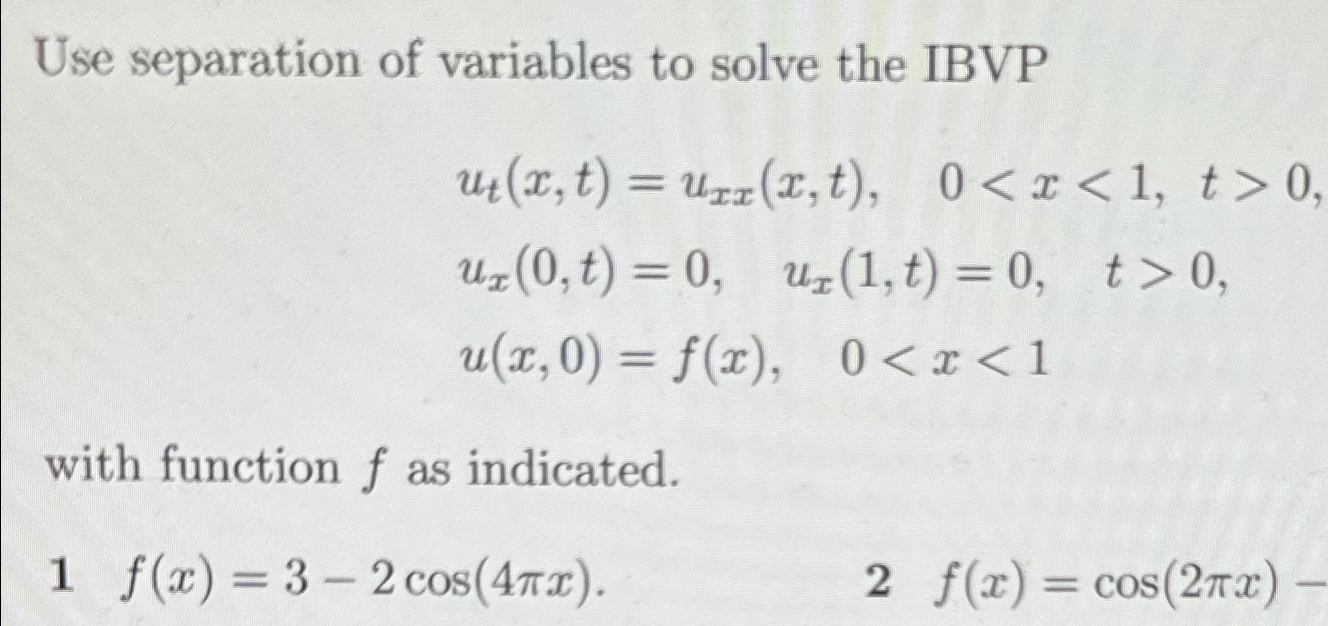 Solved Use separation of variables to solve the | Chegg.com