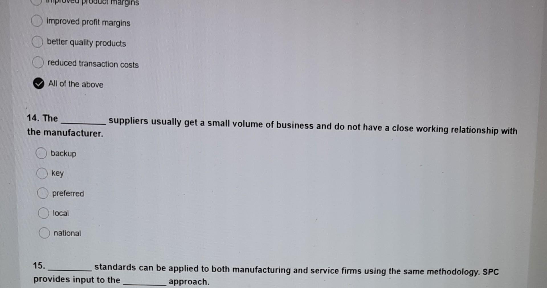 Solved improved profit margins better quality products | Chegg.com