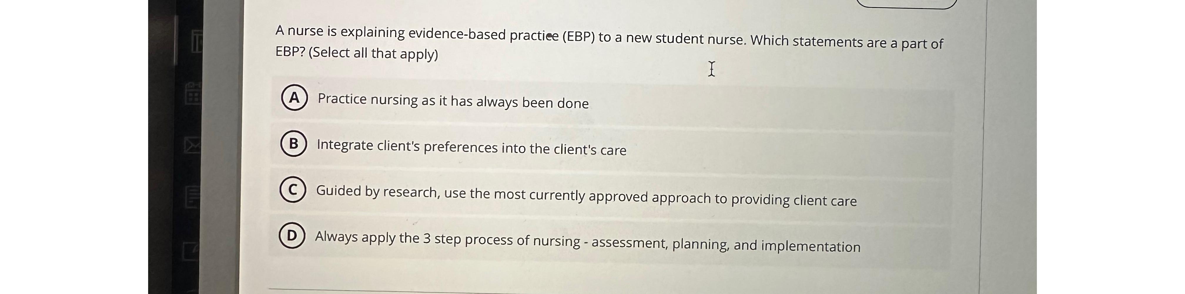 Solved A nurse is explaining evidence-based practiee (EBP) | Chegg.com