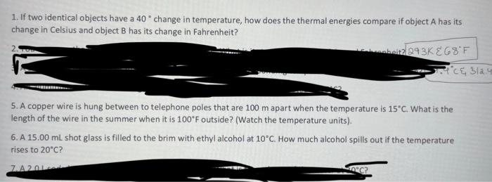 Solved 1. If two identical objects have a 40∘ change in | Chegg.com