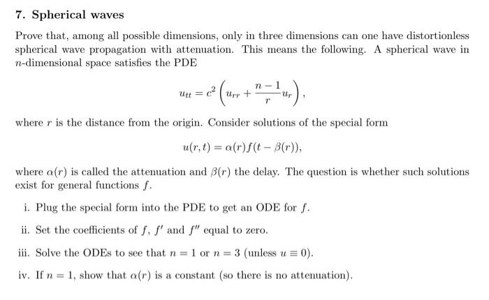 Solved 7. Spherical waves Prove that, among all possible | Chegg.com