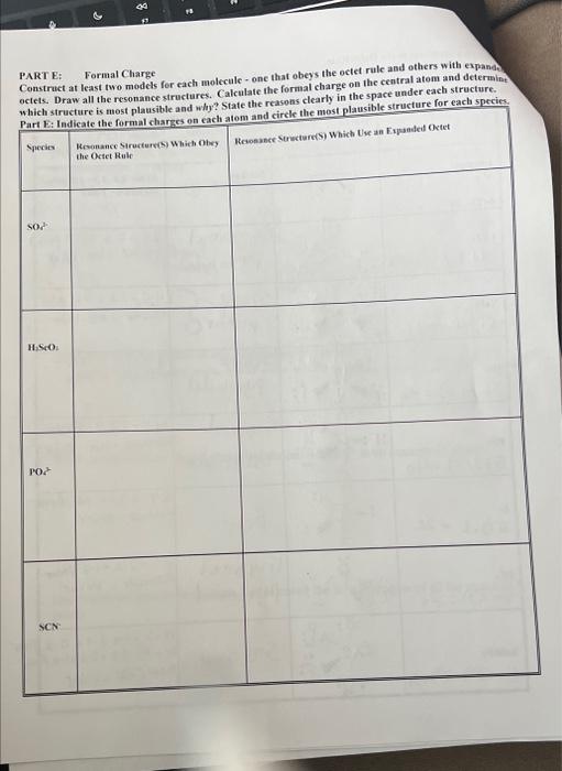 Solved PART E: Formal Charge Construct at least two models | Chegg.com