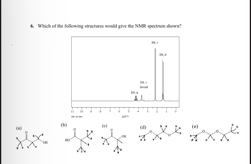 Solved Which of the following structures would give the NMR | Chegg.com