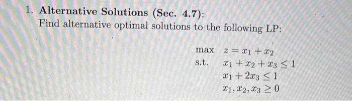 Solved 1. Alternative Solutions (Sec. 4.7): Find alternative | Chegg.com
