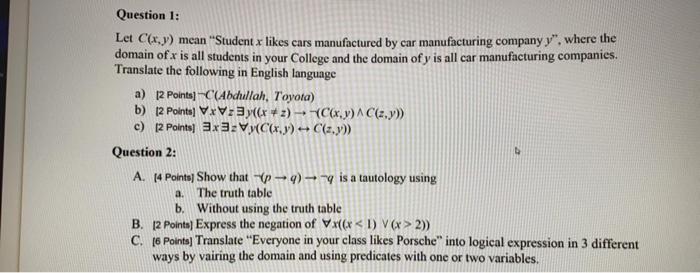 Solved Question 1: Let Cy) mean "Student x likes cars | Chegg.com