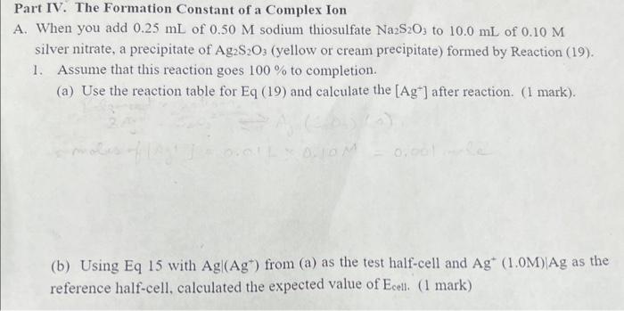 Part IV. The Formation Constant of a Complex Ion A. | Chegg.com