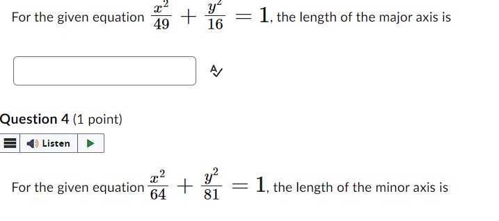 Solved For the given equation ﻿ ﻿, ﻿the length of the major | Chegg.com