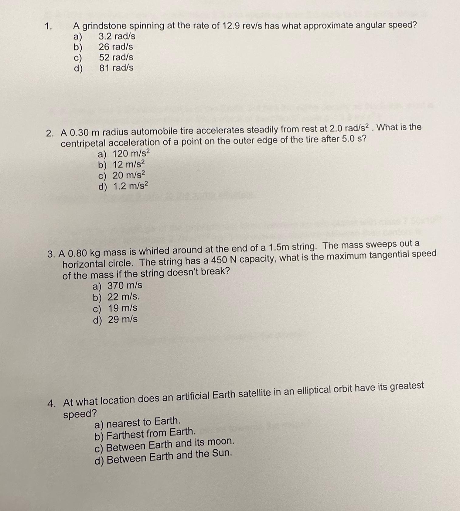 Solved A grindstone spinning at the rate of 12.9 ﻿rev/s has | Chegg.com