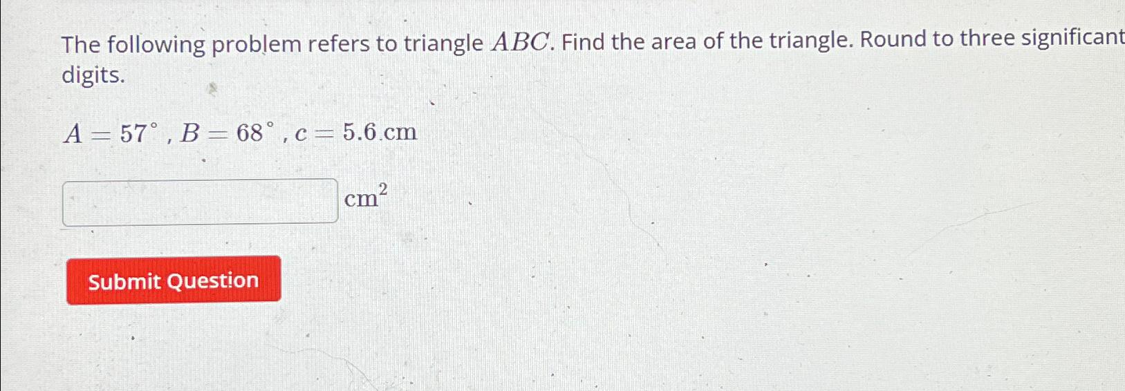 The following problem refers to triangle ABC. Find | Chegg.com