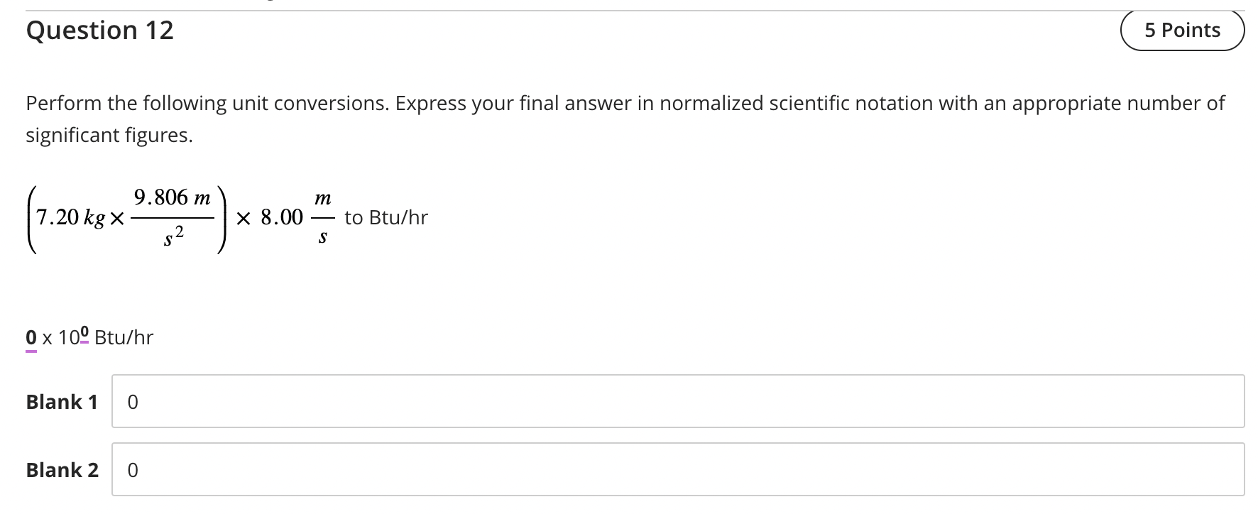 Solved Question 12Perform the following unit conversions. | Chegg.com