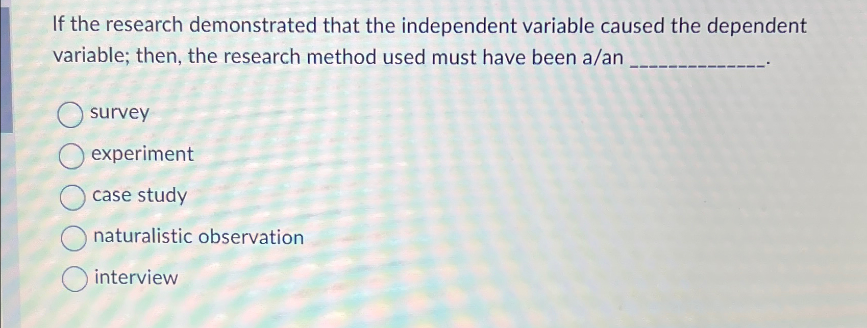 Solved If the research demonstrated that the independent | Chegg.com