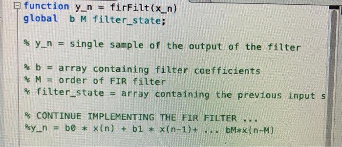 Solved y(n)=∑k=0Mbkx(n−k) The code can be in Matlab/Octave. | Chegg.com
