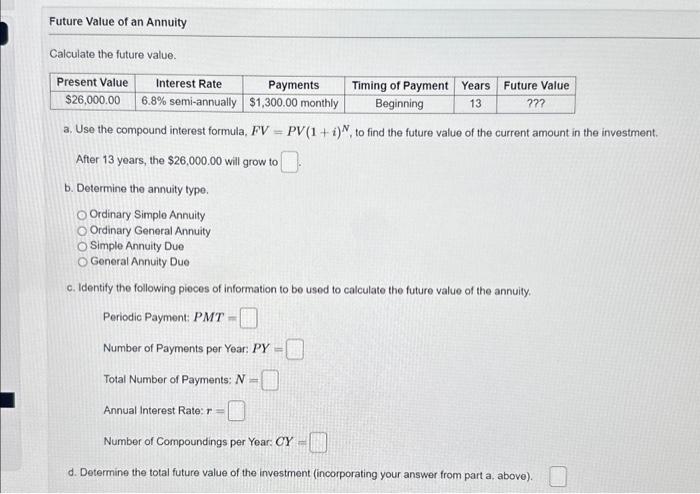 Solved Calculate the future value. a. Use the compound | Chegg.com