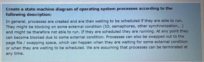 Solved Create a state machine diagram of operating system | Chegg.com