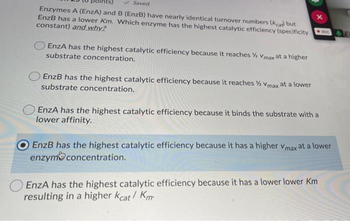 Solved Saved Enzymes A (EnzA) and B (EnzB) have nearly | Chegg.com
