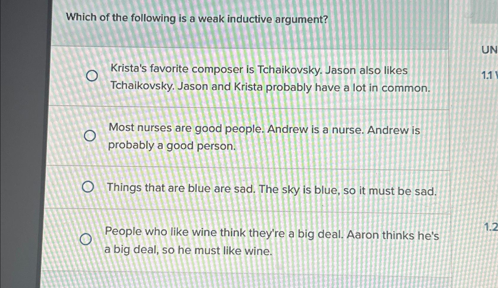 Solved Which of the following is a weak inductive | Chegg.com