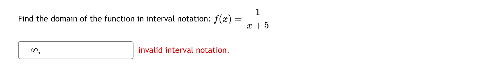 Solved Find the domain of the function in interval notation: | Chegg.com
