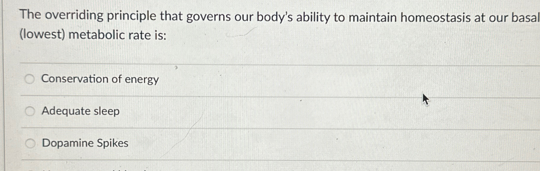 Solved The overriding principle that governs our body's | Chegg.com