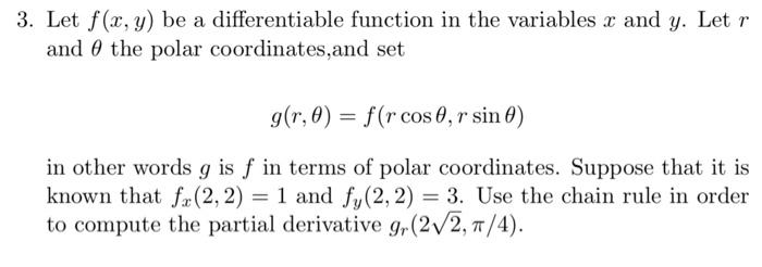 Solved 3. Let f(x,y) be a differentiable function in the | Chegg.com