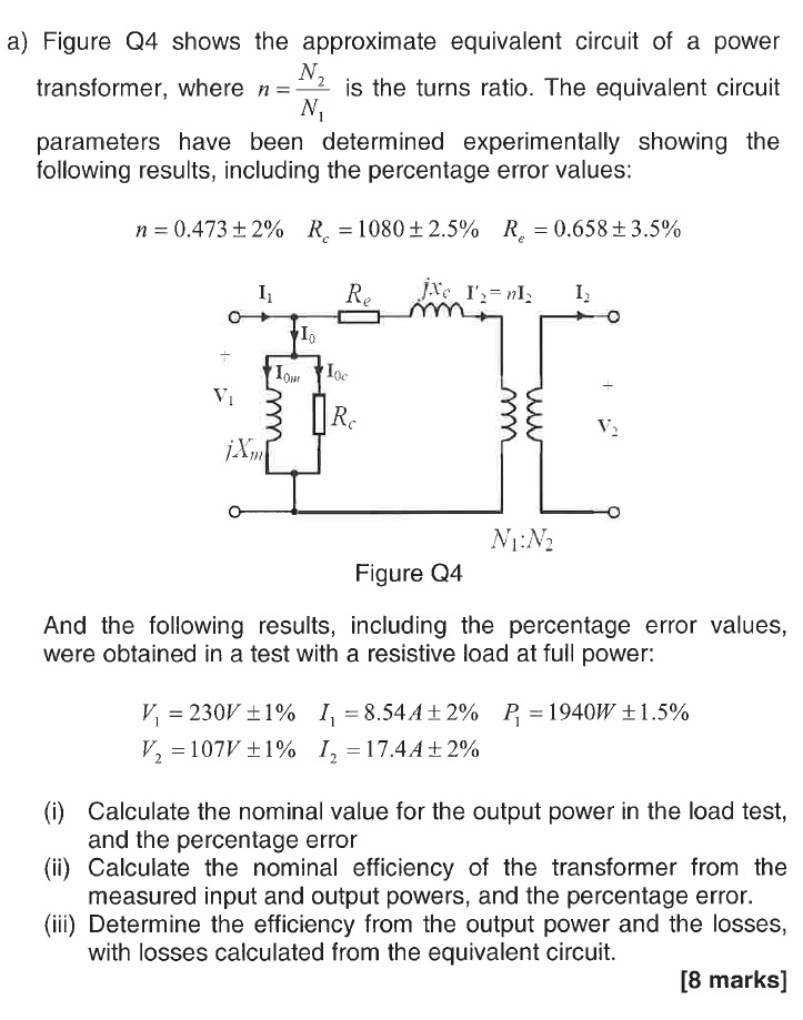 [Solved]: a) Figure Q4 shows the approximate equivalent circ