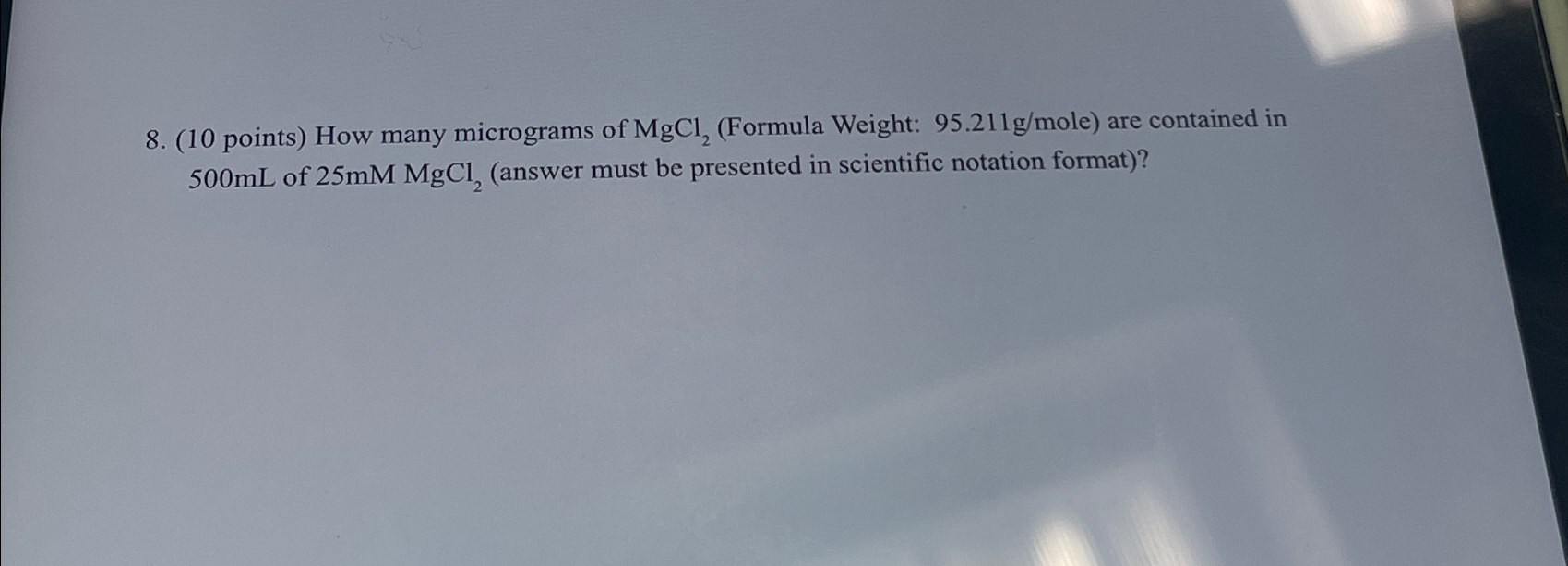 Solved How many micrograms of MgCl2 (Formula Weight: | Chegg.com