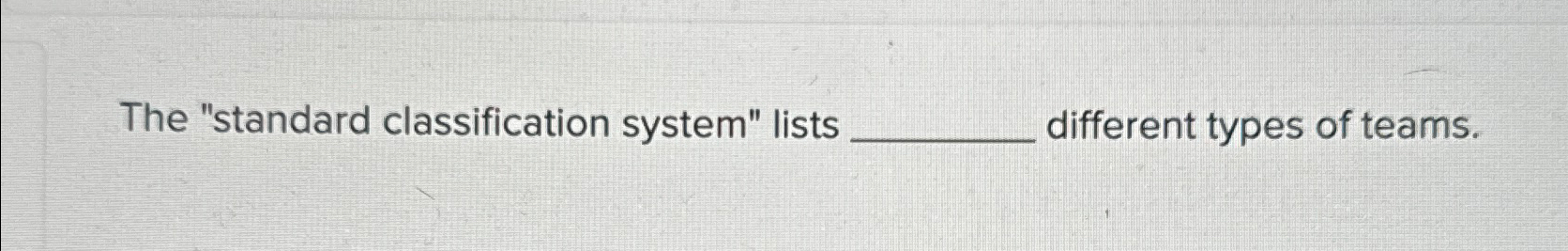 Solved The "standard classification system" lists different | Chegg.com