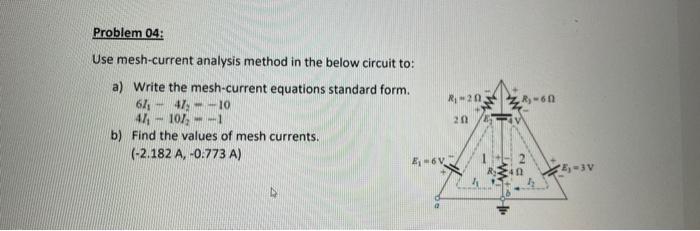 Solved Use mesh-current analysis method in the below circuit | Chegg.com