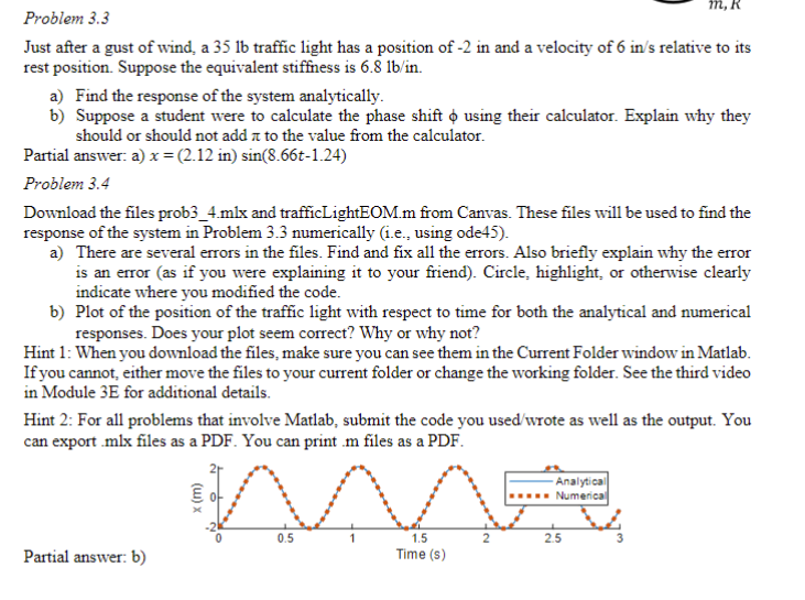 Solved Problem 3.3 ﻿prob3_4.mlx x trafficLightEOM.mfunction | Chegg.com