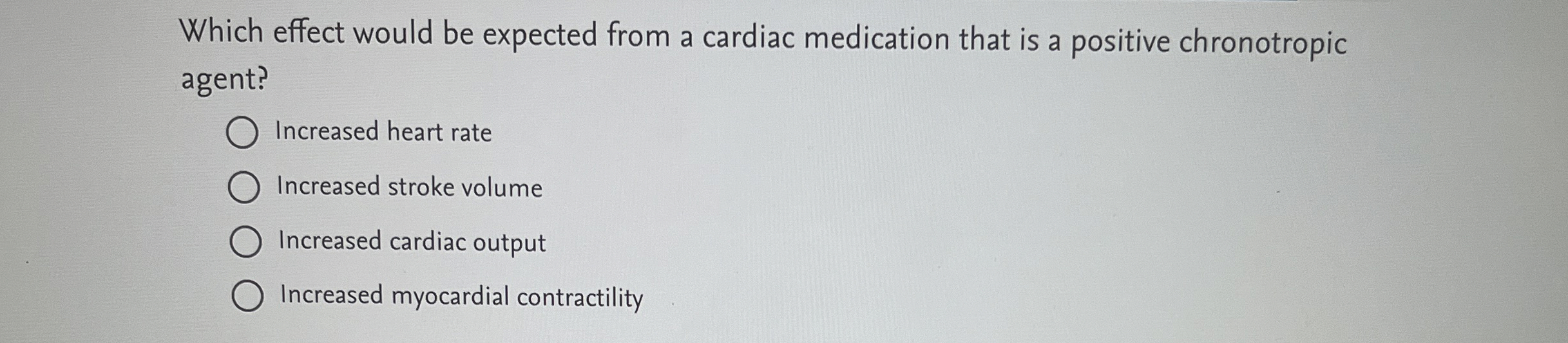 Solved Which effect would be expected from a cardiac | Chegg.com