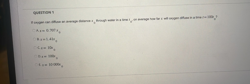 Solved QUESTION 1If oxygen can diffuse an average distance | Chegg.com