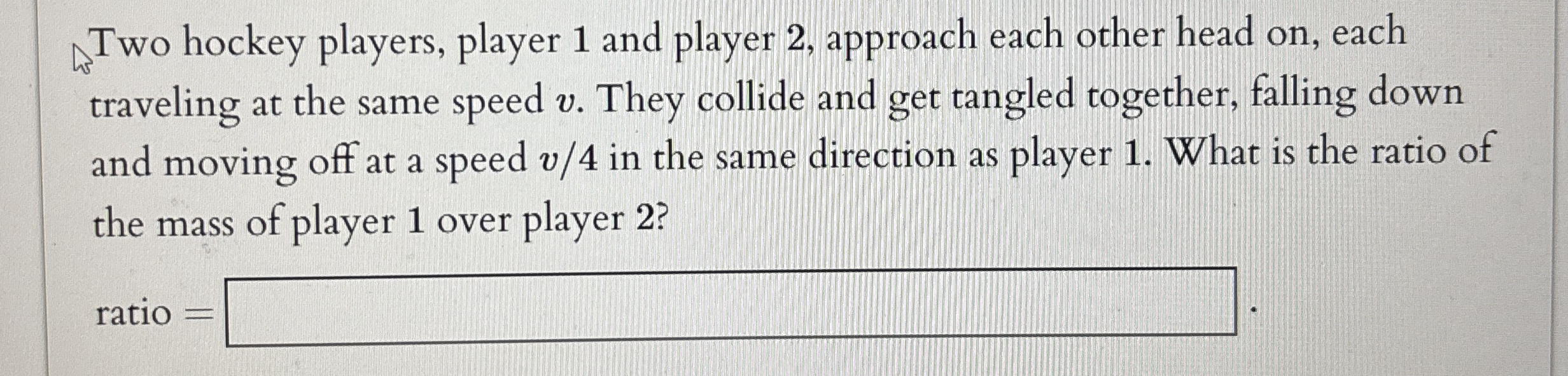 Solved Two hockey players, player 1 ﻿and player 2, ﻿approach | Chegg.com