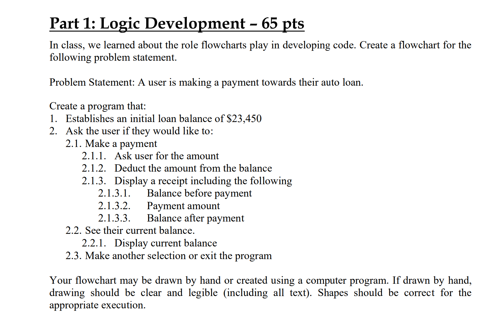 Solved Part 1: Logic Development - 65 ﻿pts In class, we | Chegg.com