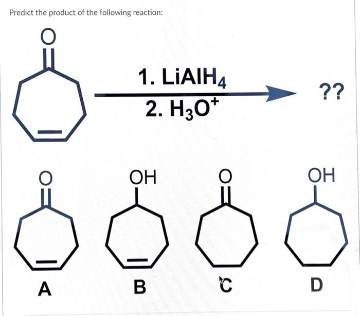 Solved 2. H3O+ 1. LiAlH4 ?? | Chegg.com