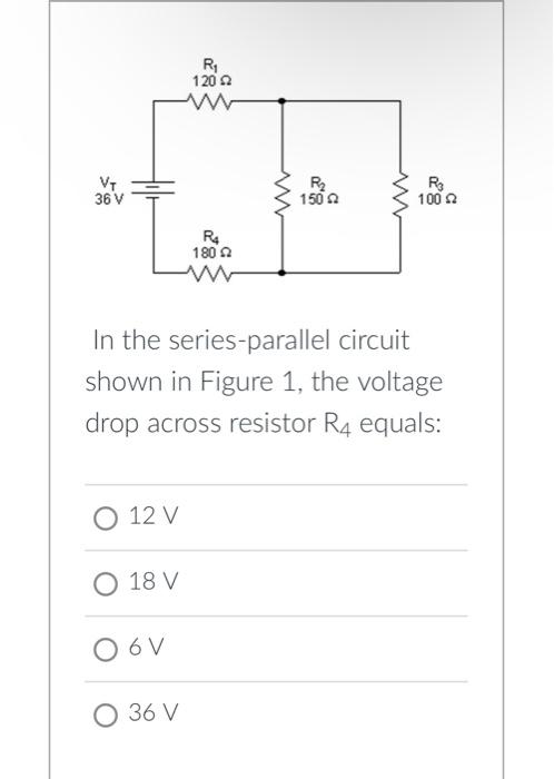 Solved In the series-parallel circuit shown in Figure 1, the | Chegg.com