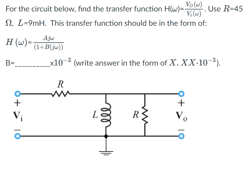 Solved For the circuit below, find the transfer function | Chegg.com