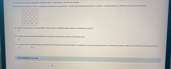 Solved You may need to use the appropriate appendix table or | Chegg.com