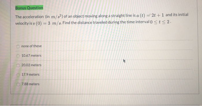 Solved Bonus Question The Acceleration In M S2 Of An