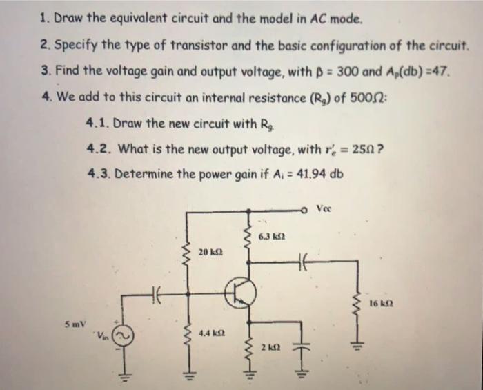 Solved 1. Draw the equivalent circuit and the model in AC | Chegg.com