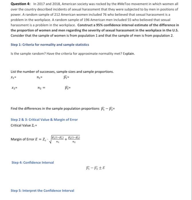 Solved Question 4: In 2017 and 2018, American society was | Chegg.com