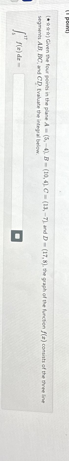 Solved ( *** ﻿& segments AB,BC, ﻿and CD. ﻿Evaluate the | Chegg.com