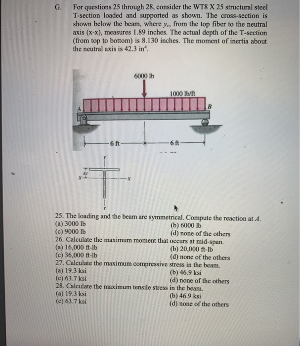 Solved For questions 25 through 28, consider the WT8 X 25 | Chegg.com