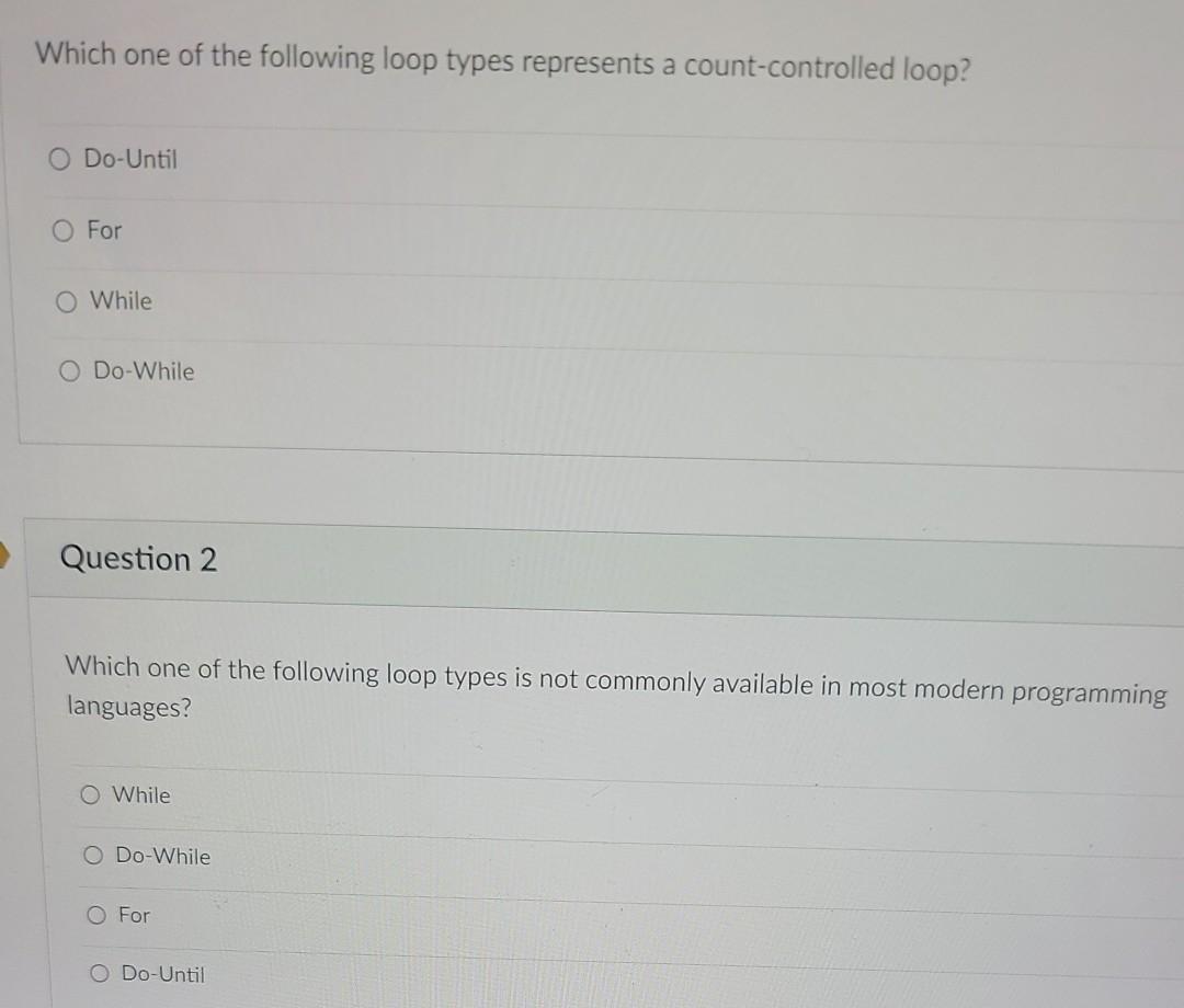 Solved Which one of the following loop types represents a | Chegg.com