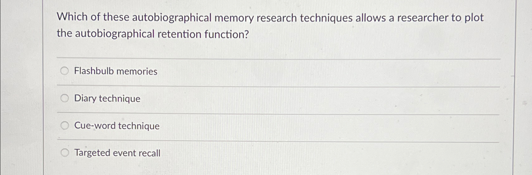 Solved Which of these autobiographical memory research | Chegg.com
