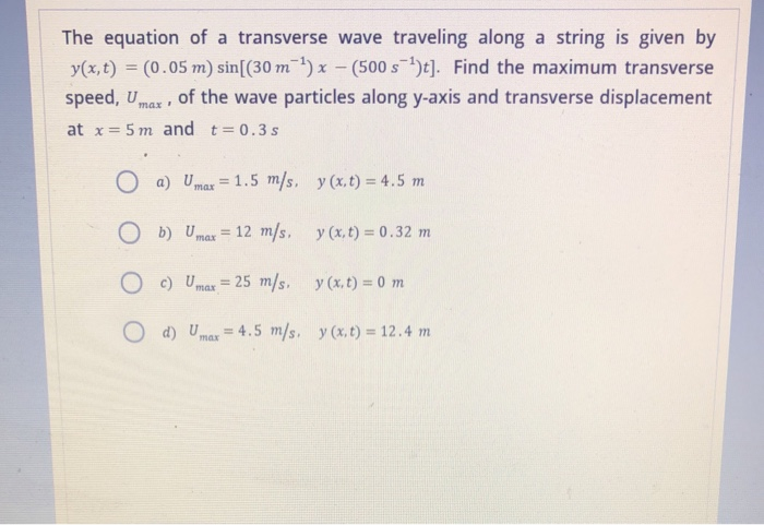 Solved The equation of a transverse wave traveling along a | Chegg.com